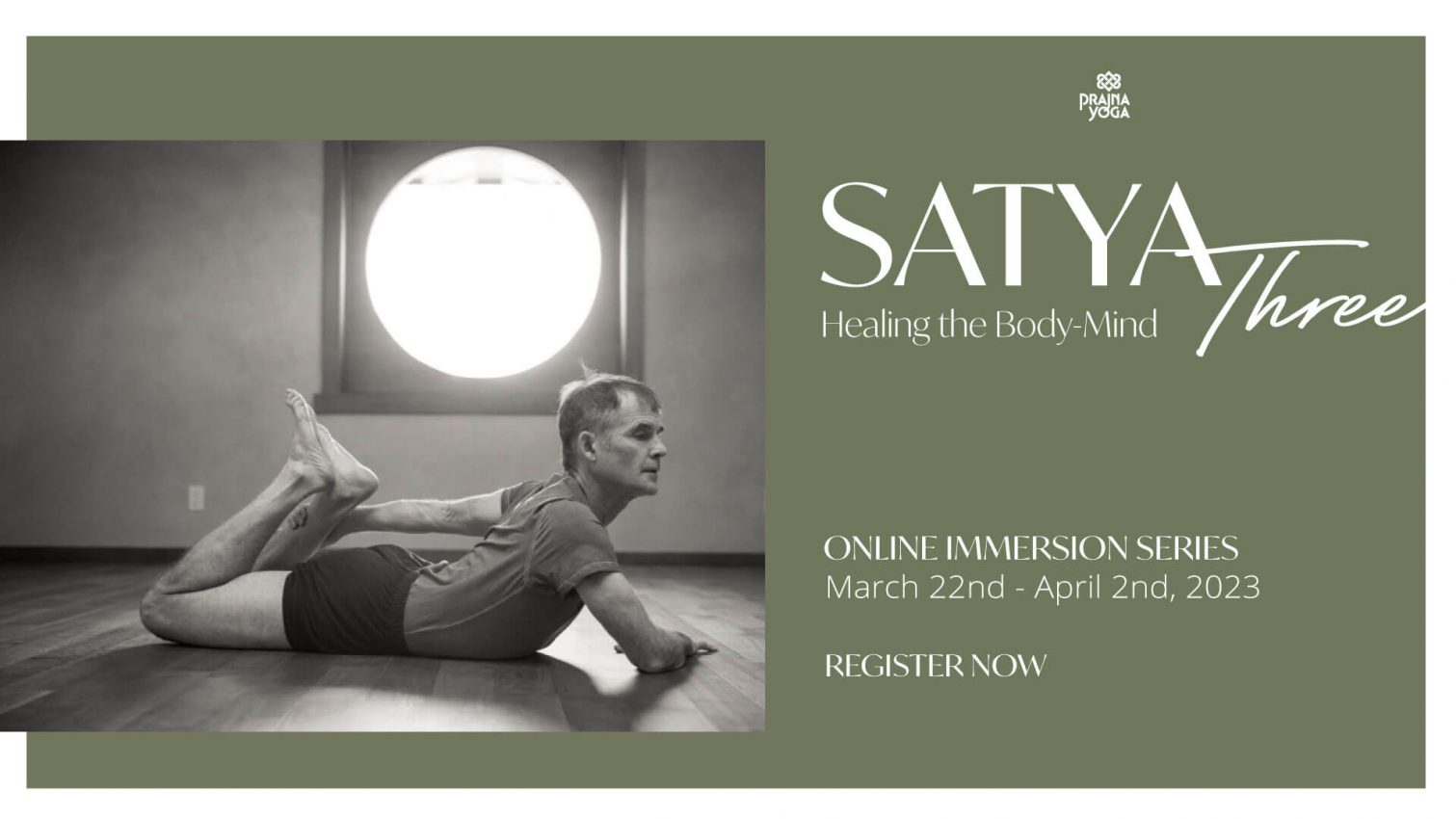 SATYA 3 | Online Immersion | Prajna Yoga